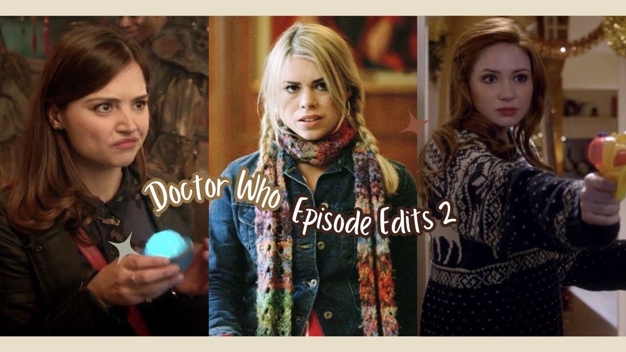Doctor Who Episode Edits 2 - YouTube