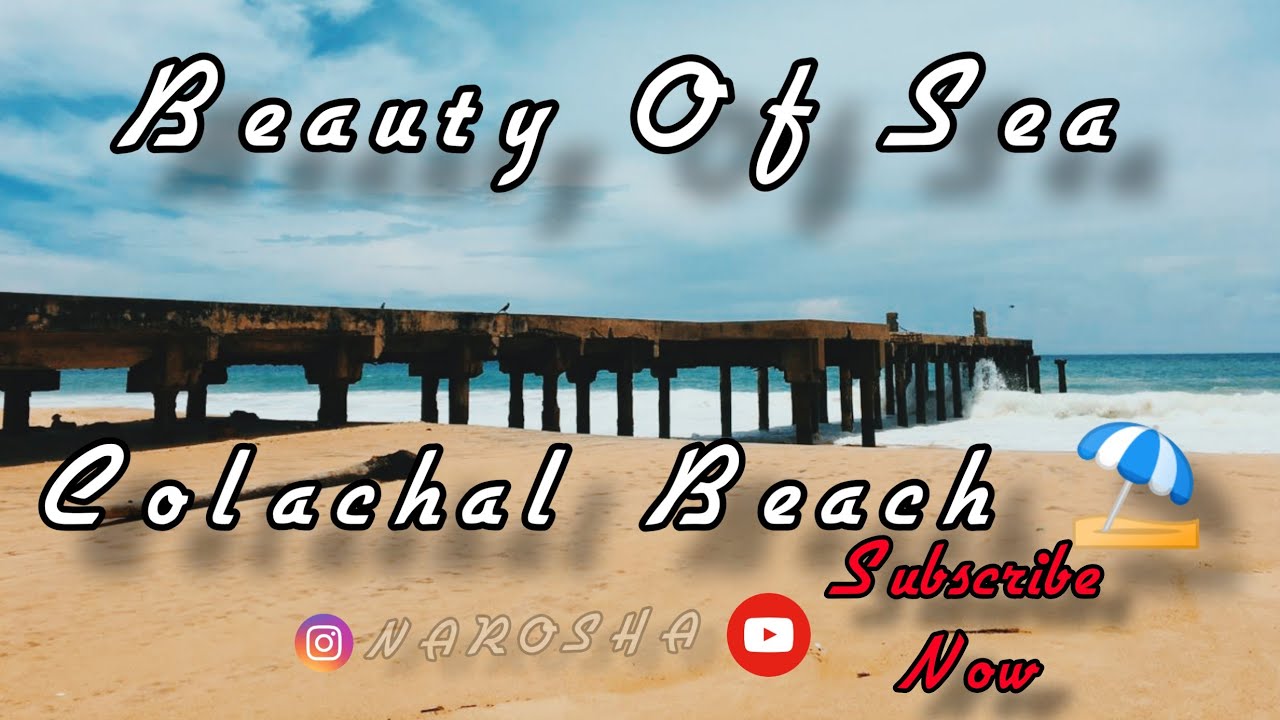 Colachel Beach 🏖 Kanyakumari Heaven Native Place #shorts # ...