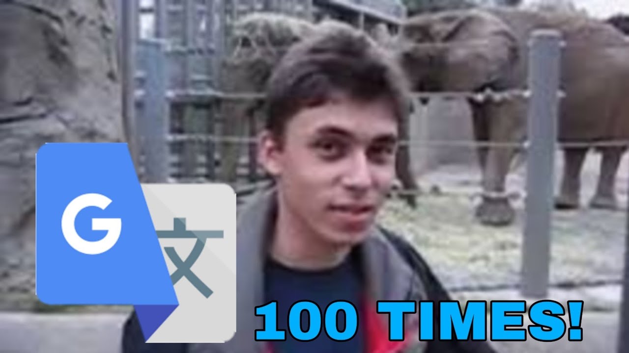 Me at the zoo but it's Google Translated 100 times - YouTube