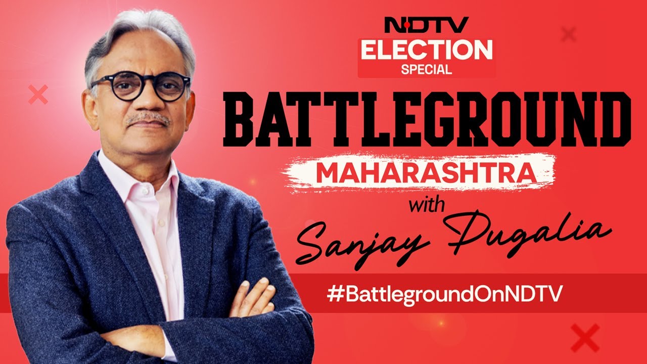 NDTV Elections Special: Battleground Maharashtra With Sanjay Pugalia ...