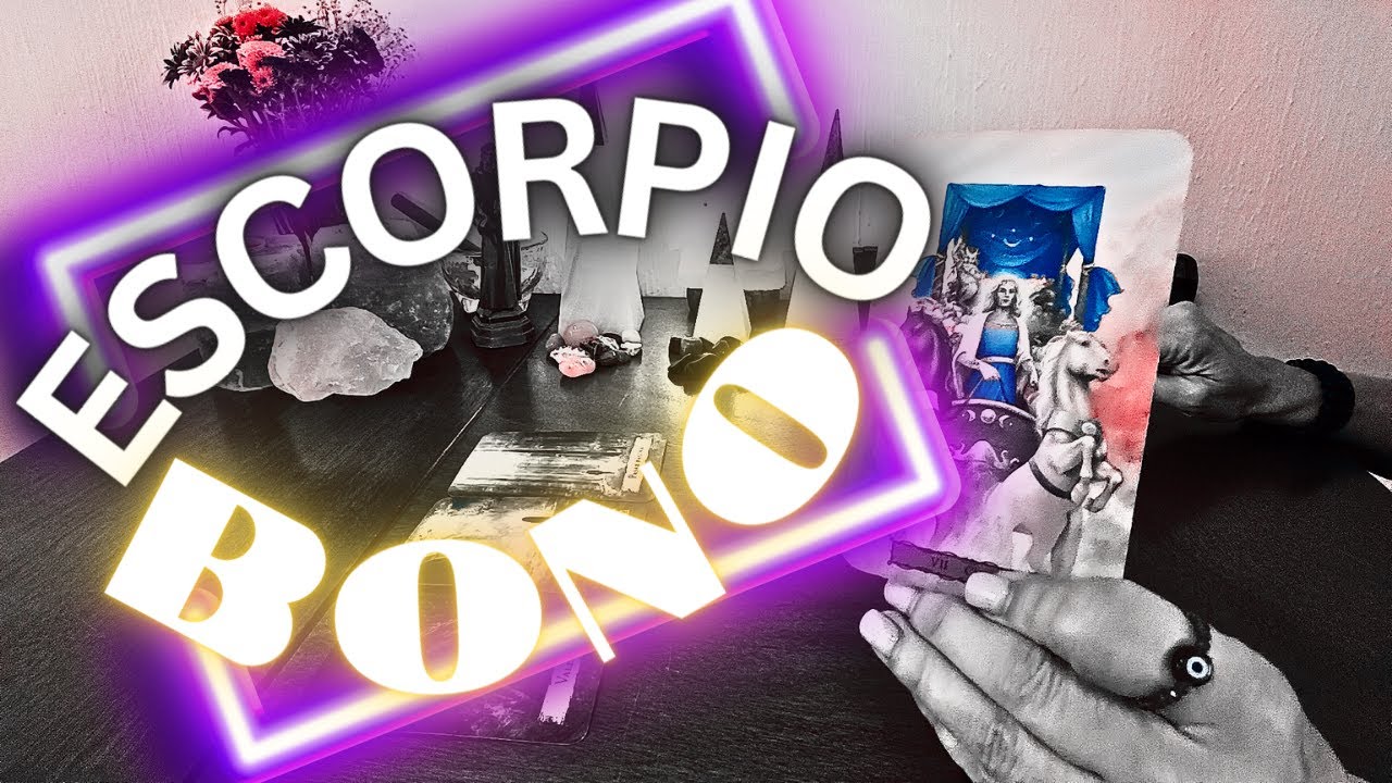 ESCORPIO 🌟BONO🌟 - QUEDÉ ANONADADA😱 💥MANIFESTACIÓN: Tu DESEO es una ...