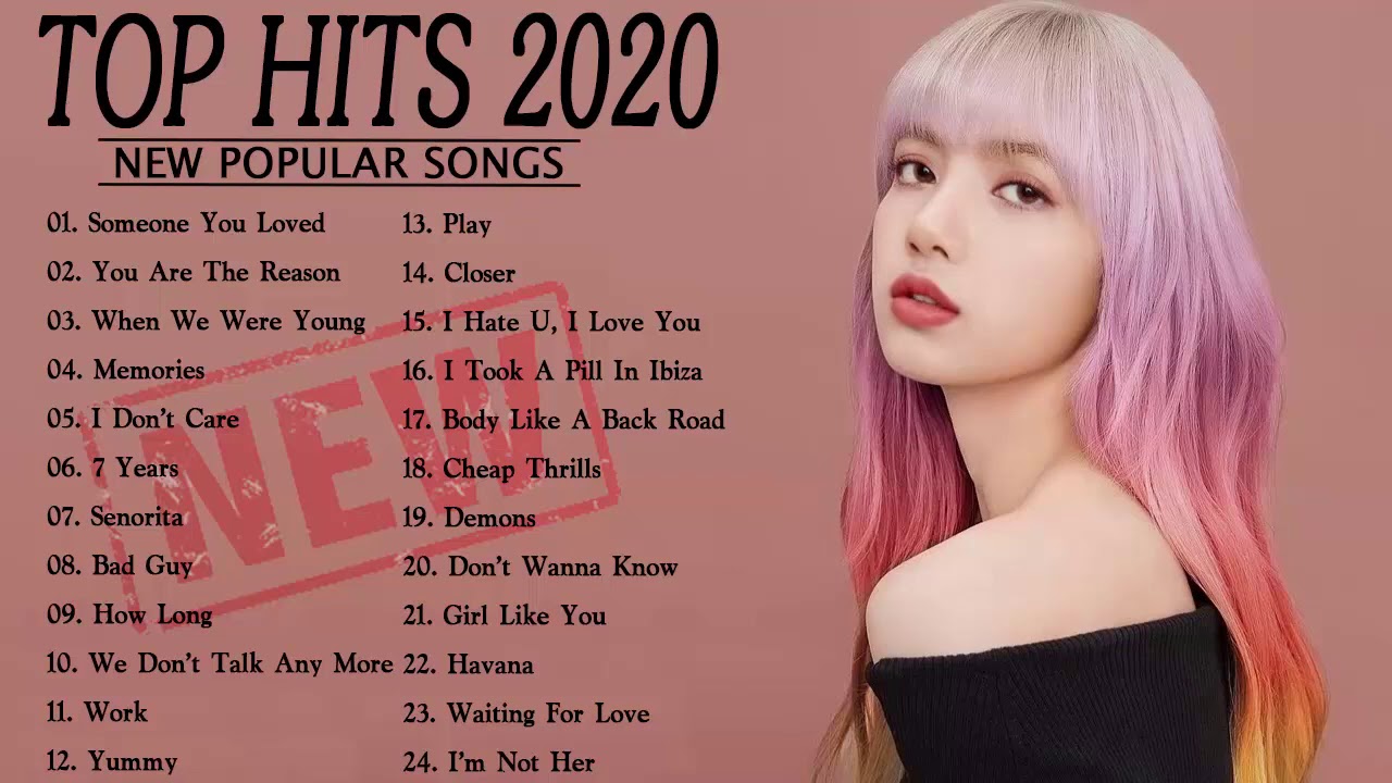 Pop Music 2020 - Top Hit English Song 2020 - Pop Hits 2020 New Popular ...