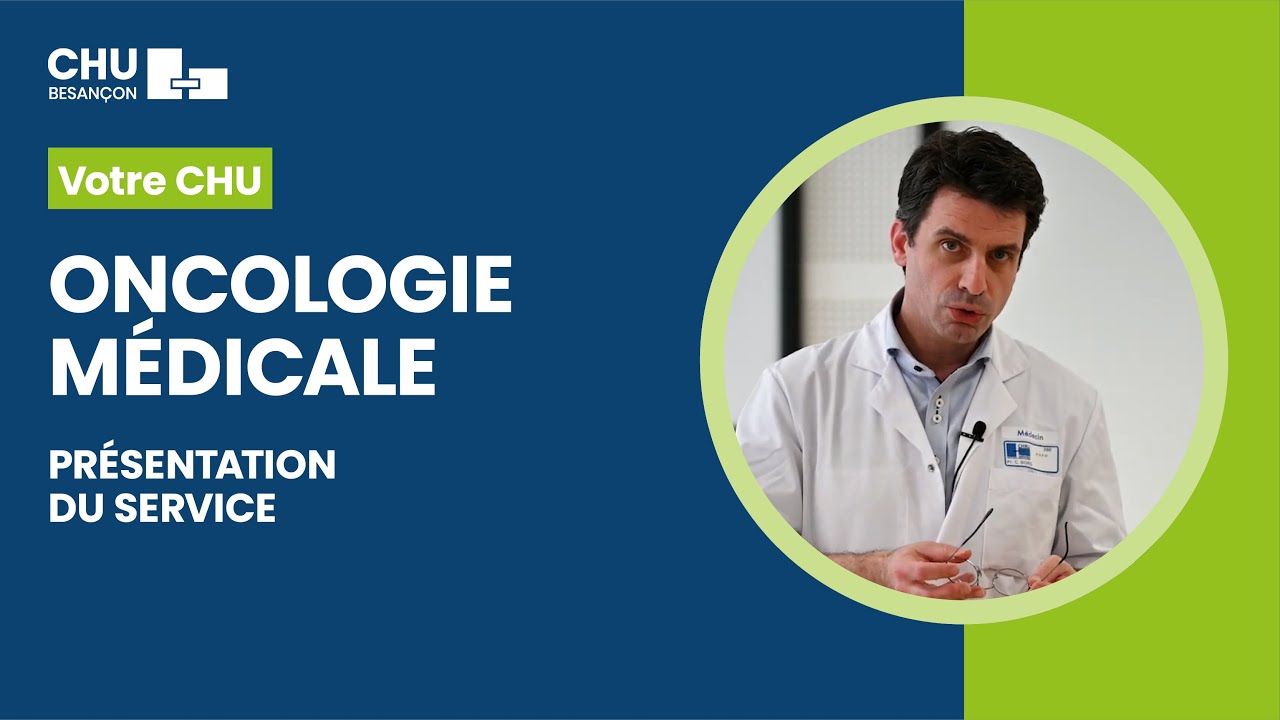 Oncologie médicale : présentation du service - YouTube