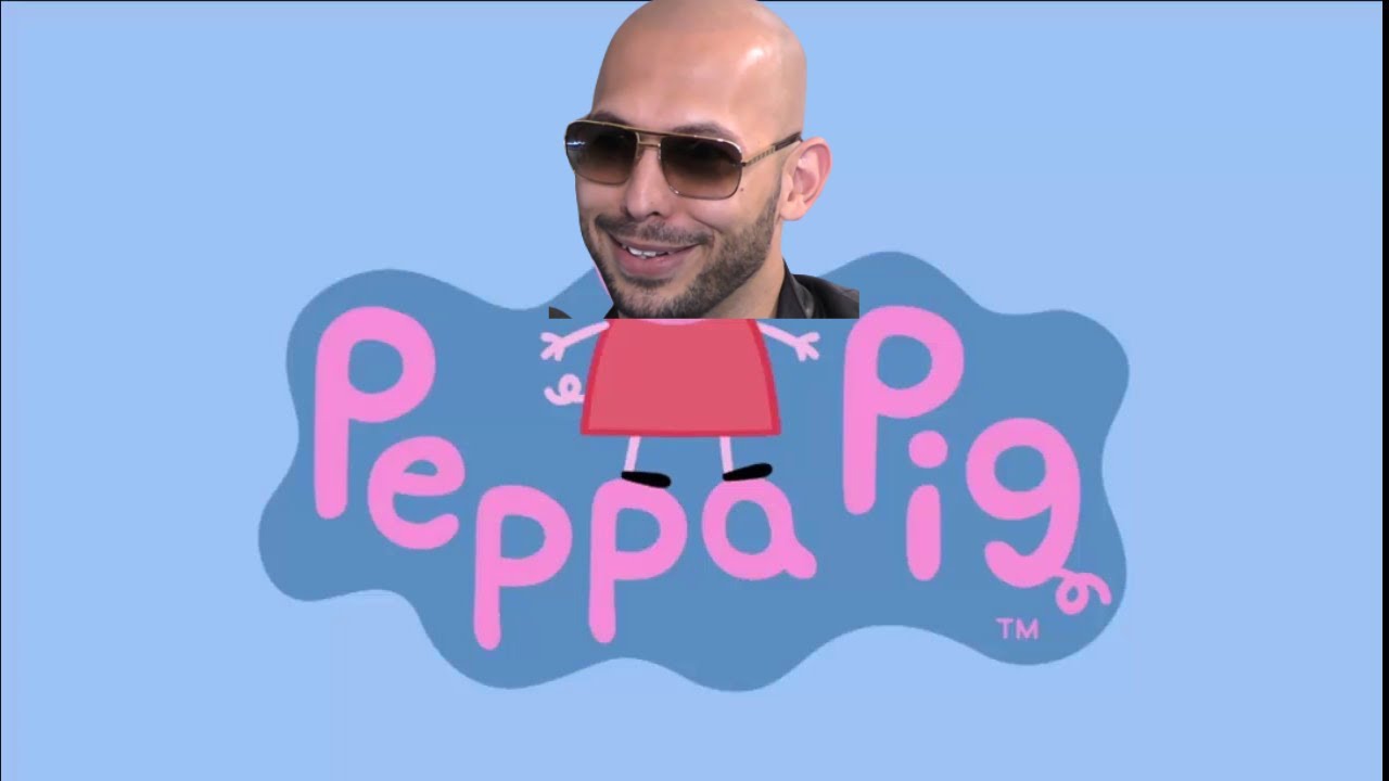 Andrew Tate on Peppa Pig - YouTube