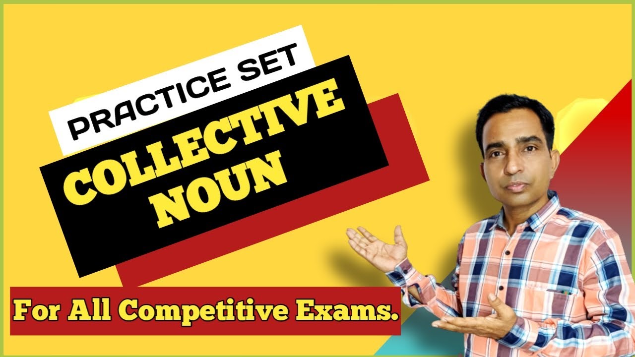 Noun Practice | Noun Exercise with Examples | Collective Noun Practice ...