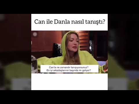 CAN İLE DANLA NASIL TANIŞTI [DANLA BİLİC CEVAPLIYOR]