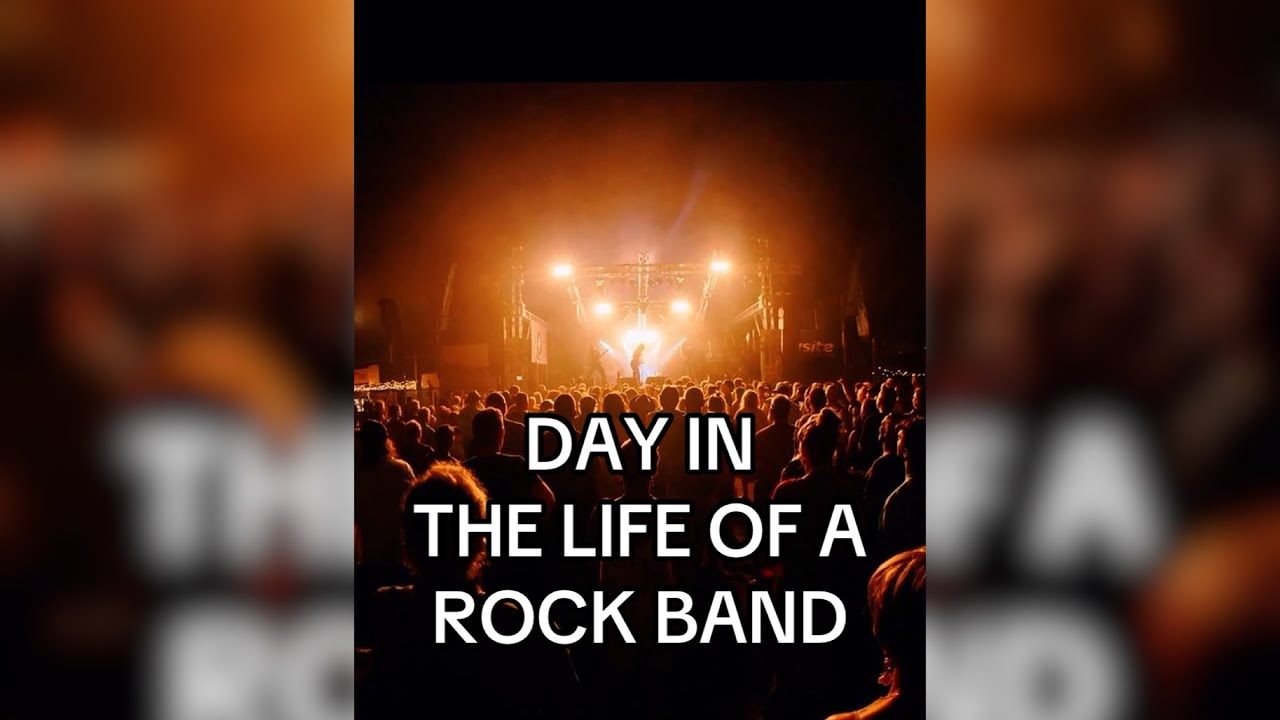 Day in the life of a rock band - YouTube