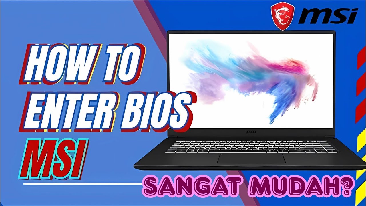 Tutorial Masuk Bios Di Laptop MSI 🔥 - How to enter Bios In MSI Laptop ...