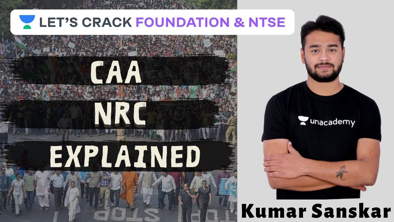 CAA and NRC Explained | Detailed Theory | Citizenship Amendment Act ...
