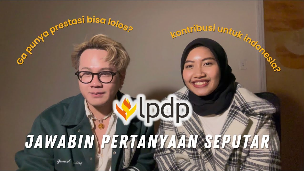 Tips Lolos Beasiswa LPDP PTUD 2023 #1 ft. Deris Nagara - YouTube