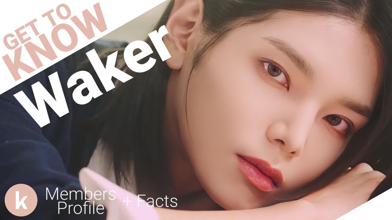 Waker (웨이커) Members Profile + Facts (Birth Names, Positions etc ...