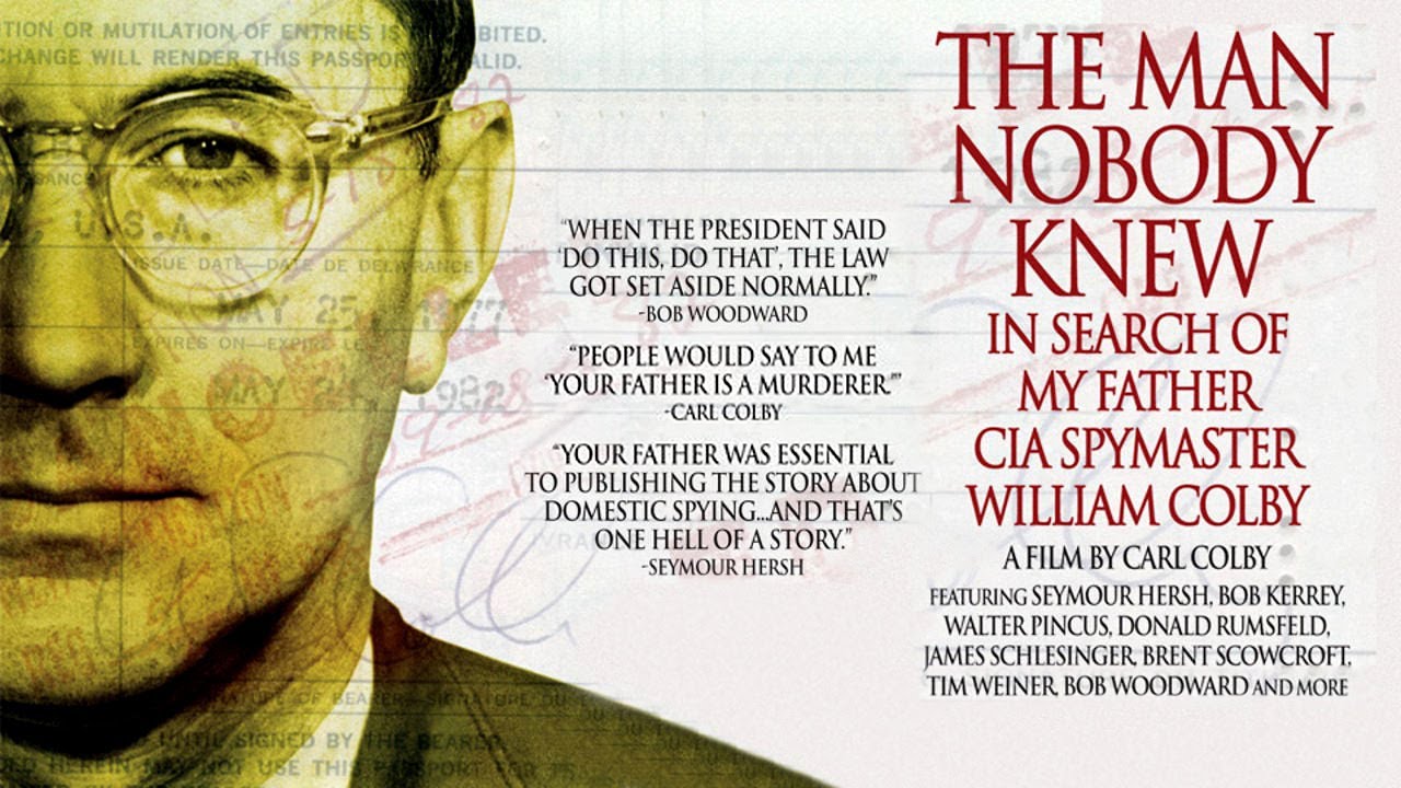 The Man Nobody Knew: In Search of My Father CIA Spymaster William Colby ...