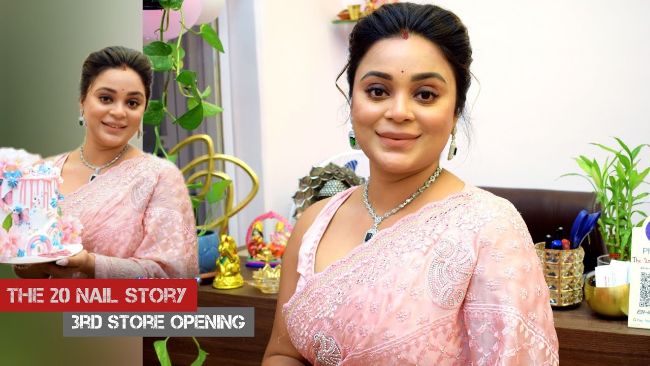 The 20 Nail Story - 3rd Store Opening | Anisha Verma | Tolly Talks ...
