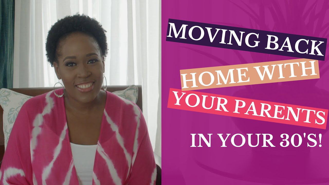 Moving back home with your parents in your 30's - YouTube