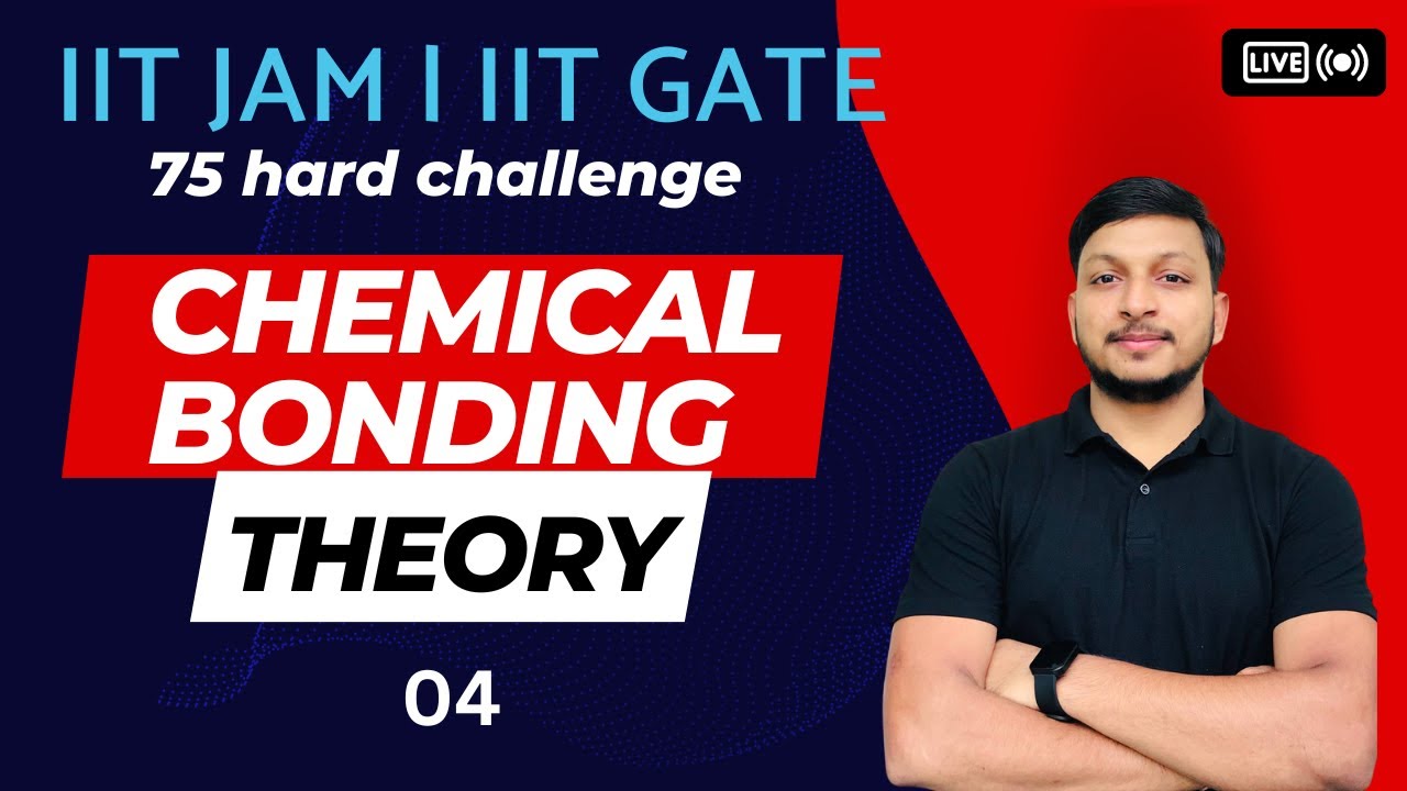 Chemical Bonding 01 | 75 Hard Challenge | IIT JAM | GATE 2024 | Vigyan ...
