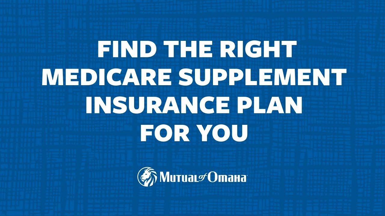 How to Choose the Right Medicare Supplement Insurance Plan | Mutual of ...