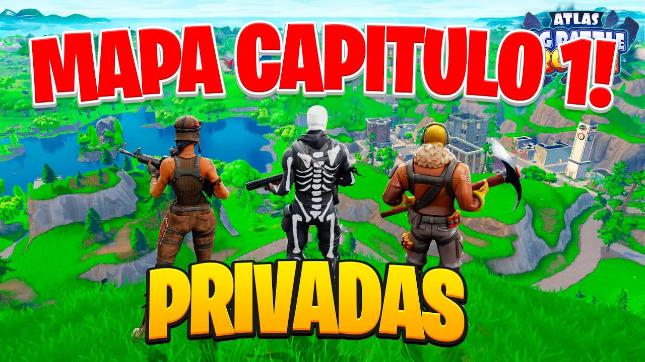 MAPA DEL CAPITULO 1 creativo 2.0 en PARTIDAS PRIVADAS fortnite en ...