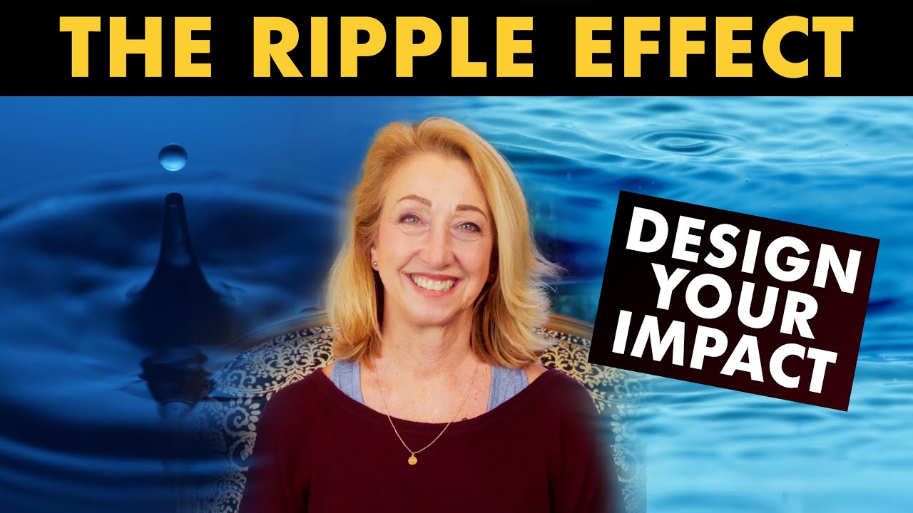 The Ripple Effect: Designing the Impact You Have on Others - YouTube