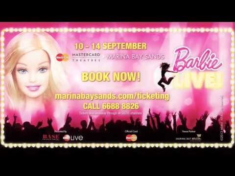 Barbie LIVE! Singapore TVC - WORLD PREMIERE IN SINGAPORE (10 to 14 Sep 2013)