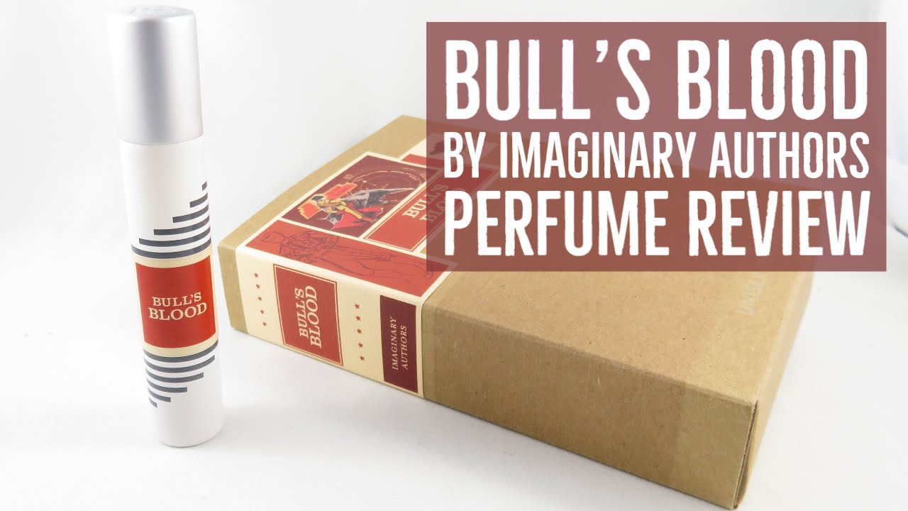Bull's Blood by Imaginary Authors Fragrance Review - YouTube