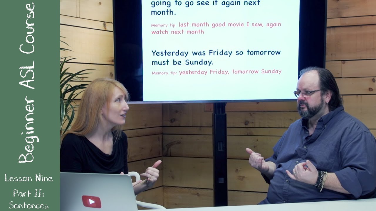 9b. Beginner ASL Lesson Nine Part II: Sentences - YouTube