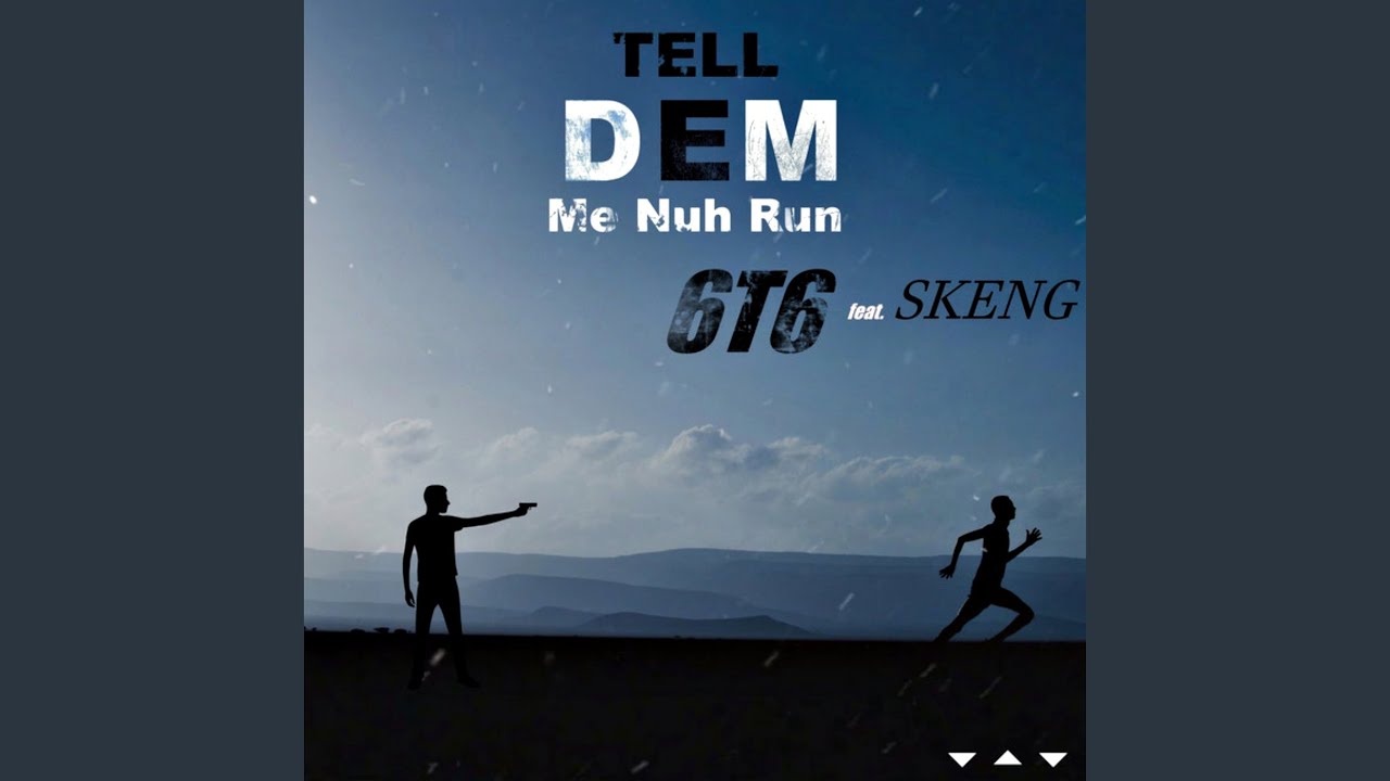 Tell Dem Me Nuh Run - YouTube