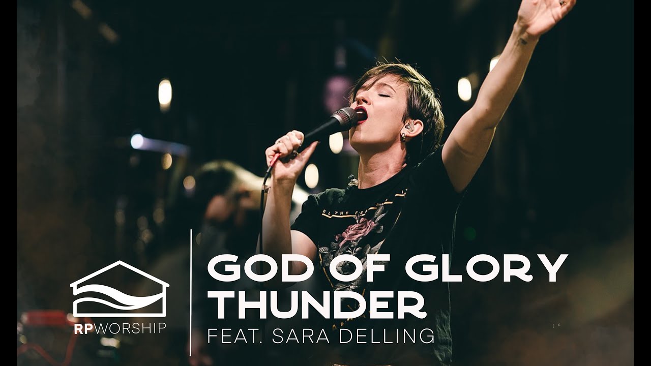 God of Glory Thunder - Sara Delling (Live) - YouTube