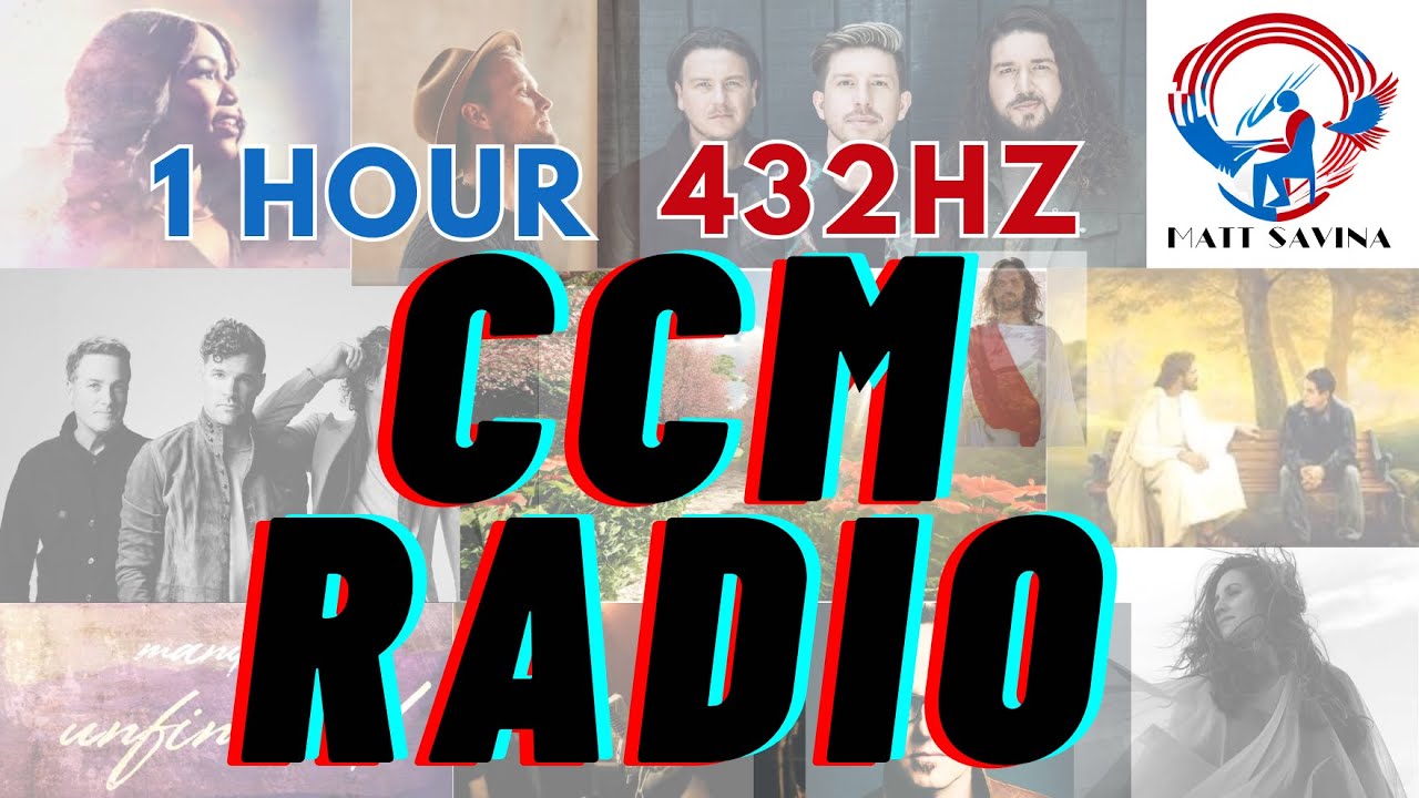 Contemporary Christian Music Radio Playlist (1 hour / 432hz) - YouTube