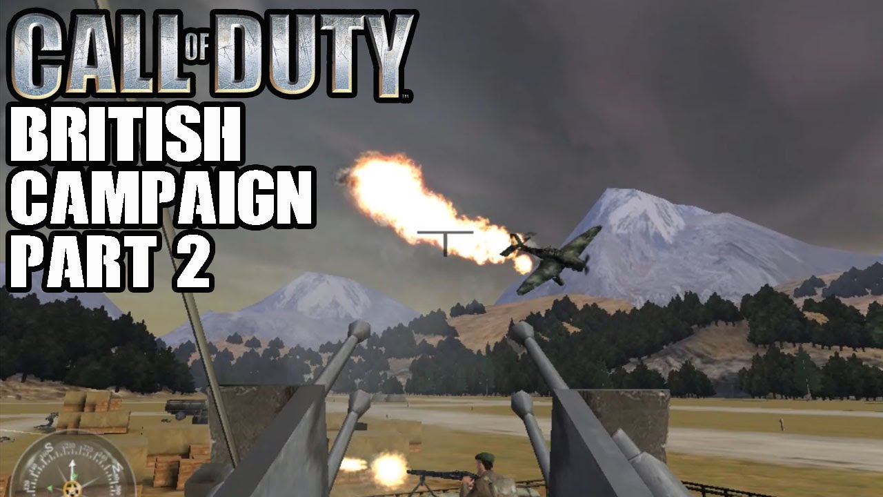 Call of Duty 1 British Campaign Part 2 - Full Gameplay Walkthrought ...