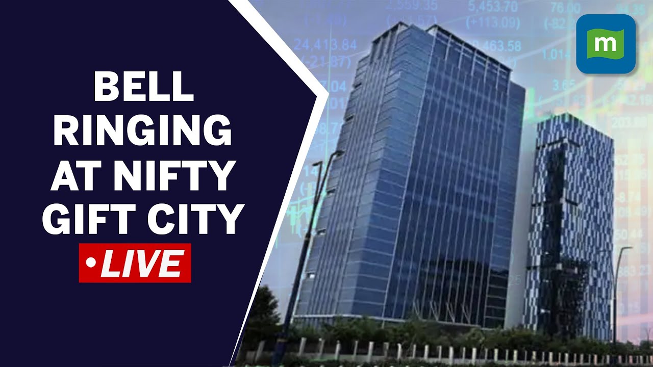 Live: GIFT Nifty Trading At GIFT City Begins: Bell Ringing Ceremony ...