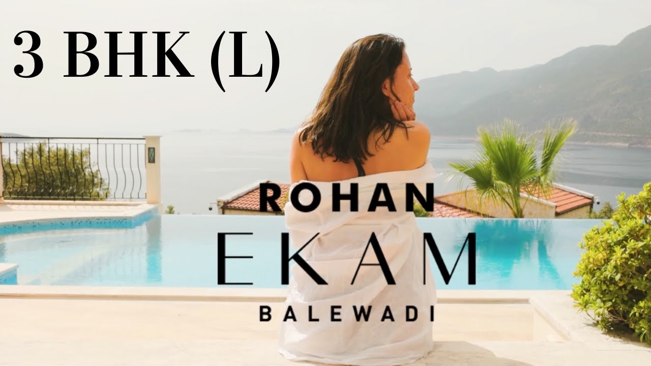 ROHAN EKAM IN BALEWADI | (LARGE - 3 BHK ) | CATALYST REALTECH - YouTube