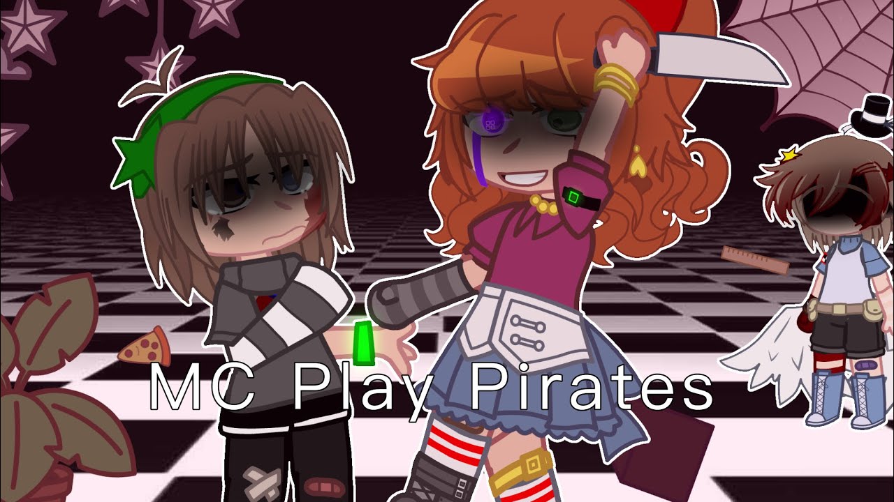 // MC Play Pirates // Ep 6 // Fnaf x Gacha life // Original // - YouTube