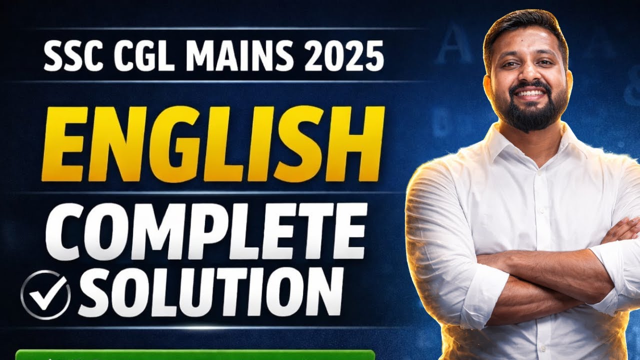 SSC CGL Mains 2025 English Complete Solution | 100% Exam Oriented # ...