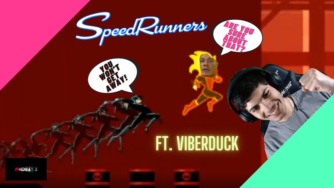 SpeedRunners Meme Edition (ft.ViberDuck) - YouTube