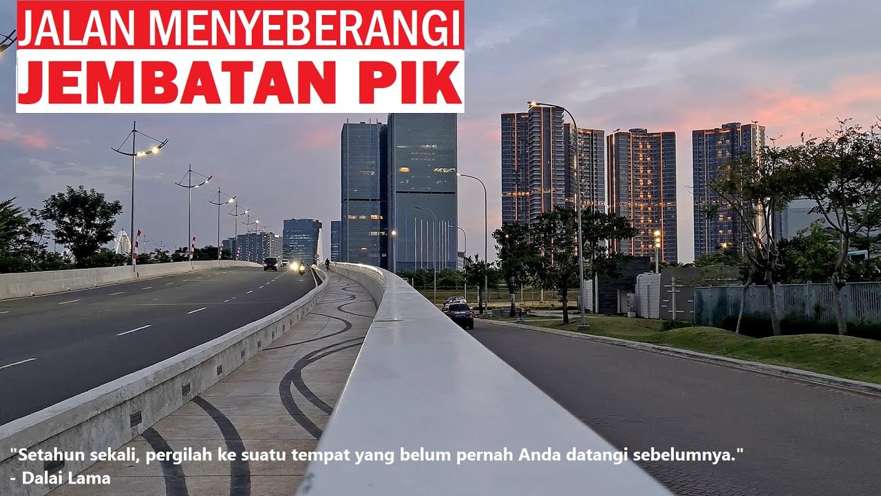 Jembatan PIK ~ Walking Around from Halte Trans Jakarta Fresh Market to ...