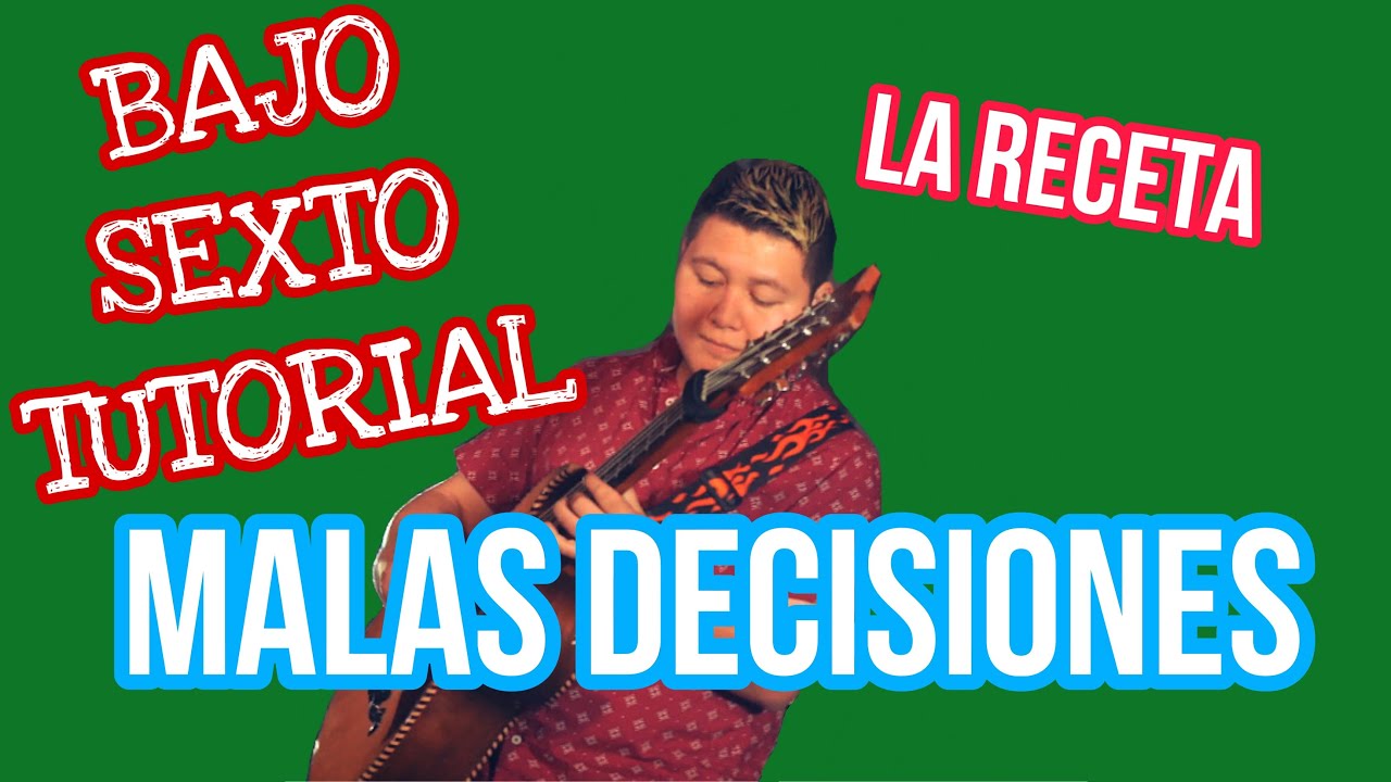 Malas Decisiones - La Receta (TABS Bajo Quinto Tutorial) - YouTube