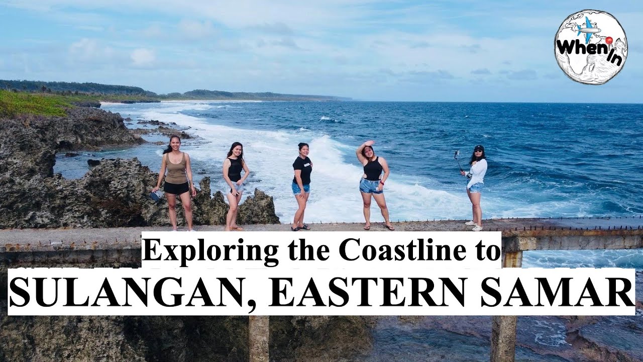 Exploring the Coastline to Sulangan, Eastern Samar - YouTube