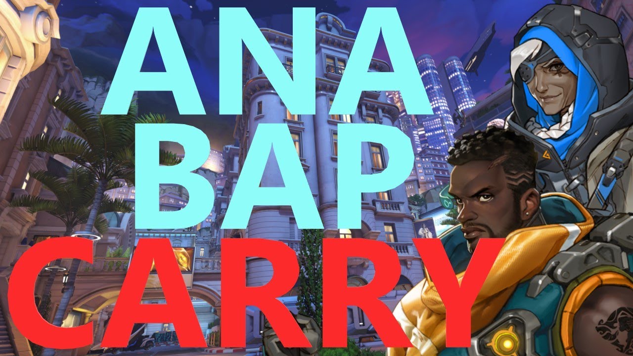 Carrying with Ana and Bap in Overwatch 2 - YouTube