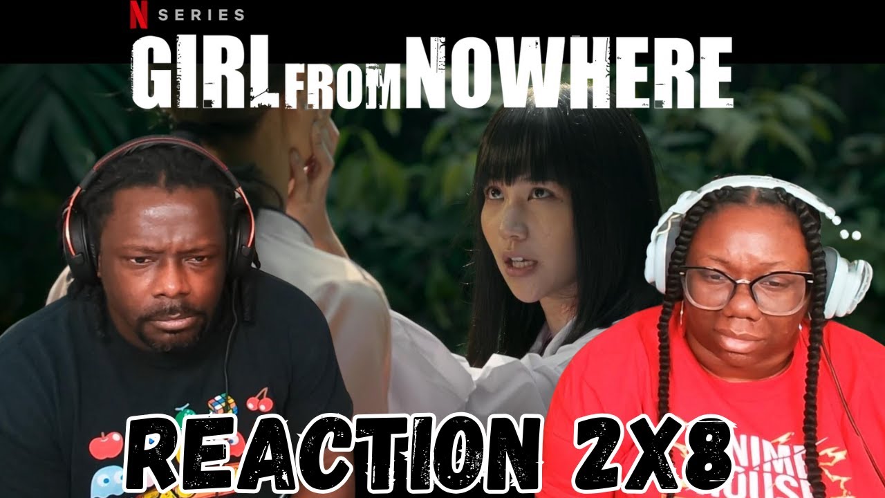 Girl From Nowhere 2x8 | The Judgement | Reaction - YouTube