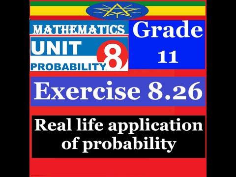 Mathematics Grade 11 Unit 8 Exercise 8.26(real life application of ...