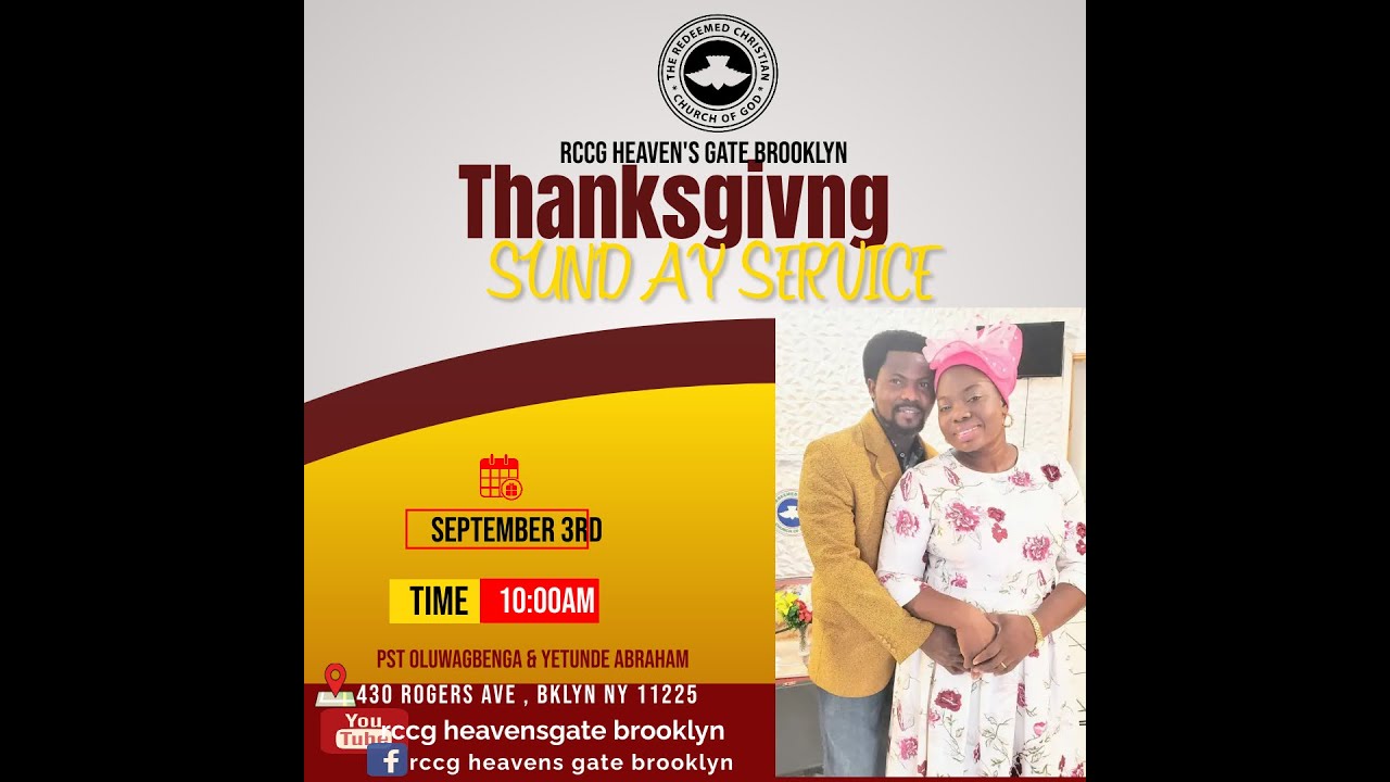 Thanksgiving Sunday Service ||RCCG HEAVEN'S GATE BROOKLYN (RCCG HGB ...