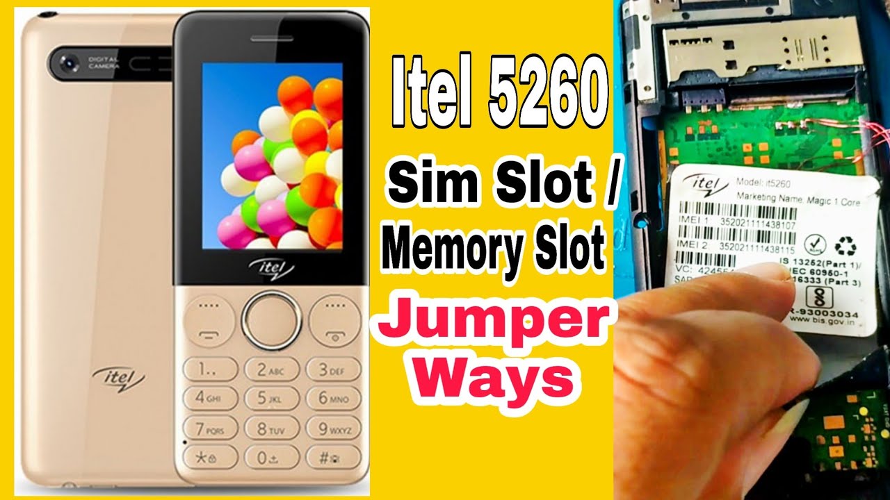 Itel 5260 Sim Slot Jumpers ways l It5260 Sim Ways l Memory Card ways l ...