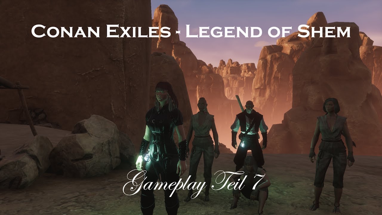 Conan Exiles - Legend of Shem - Zwei Tode und drei Engel - Teil 7 - YouTube