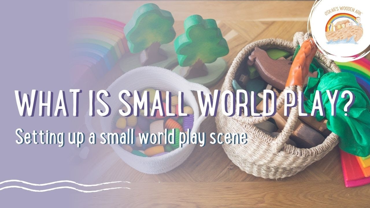 What is Small World Play? Setting up a small world scene - YouTube