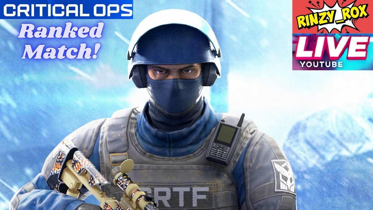 Ranking for fun | Critical Ops Ranked Match Gameplay Live | Rinzy_Rox | #criticalops # ...