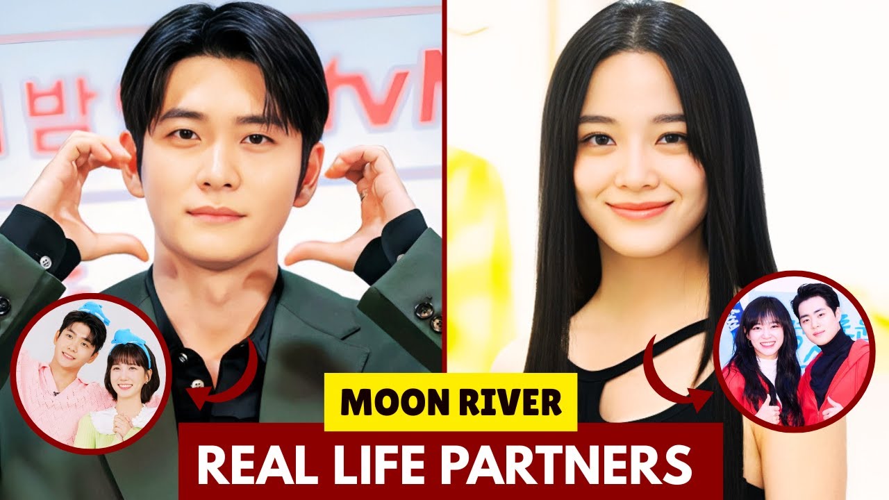 "MOON RIVER" ACTORS REAL LIFE PARTNERS 2025 | NET WORTH, #kangtaeoh # ...