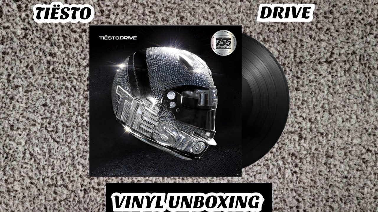 TIËSTO - DRIVE (VINYL UNBOXING) - YouTube