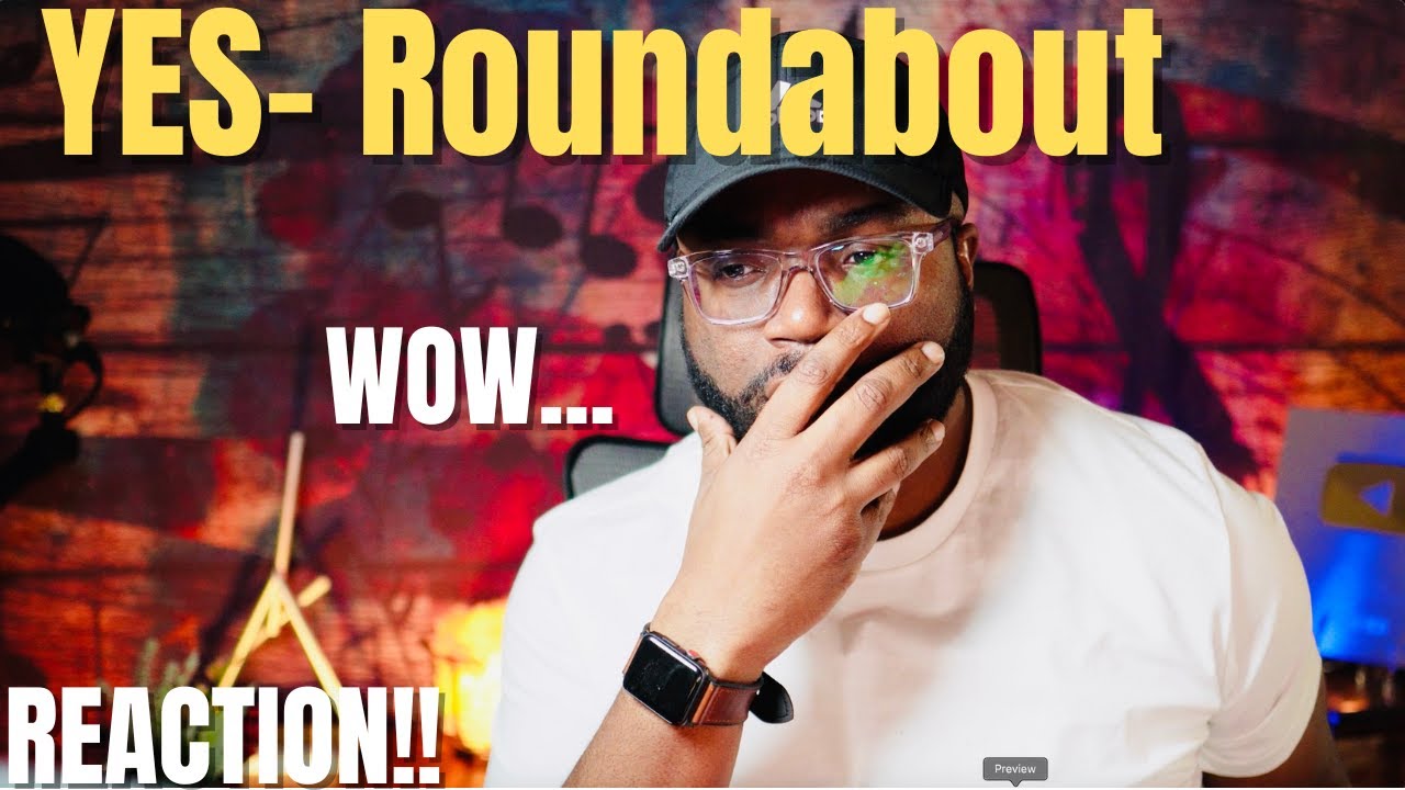 My First Reaction to Yes - Roundabout - YouTube Music
