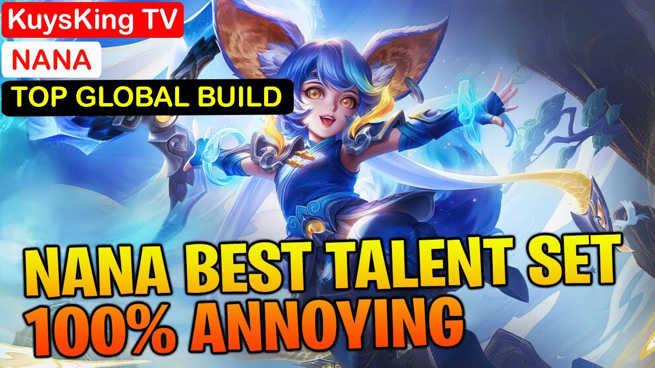 NANA NEW TALENT SYSTEM SET AND BEST ITEM BUILD/ NANA MLBB - YouTube