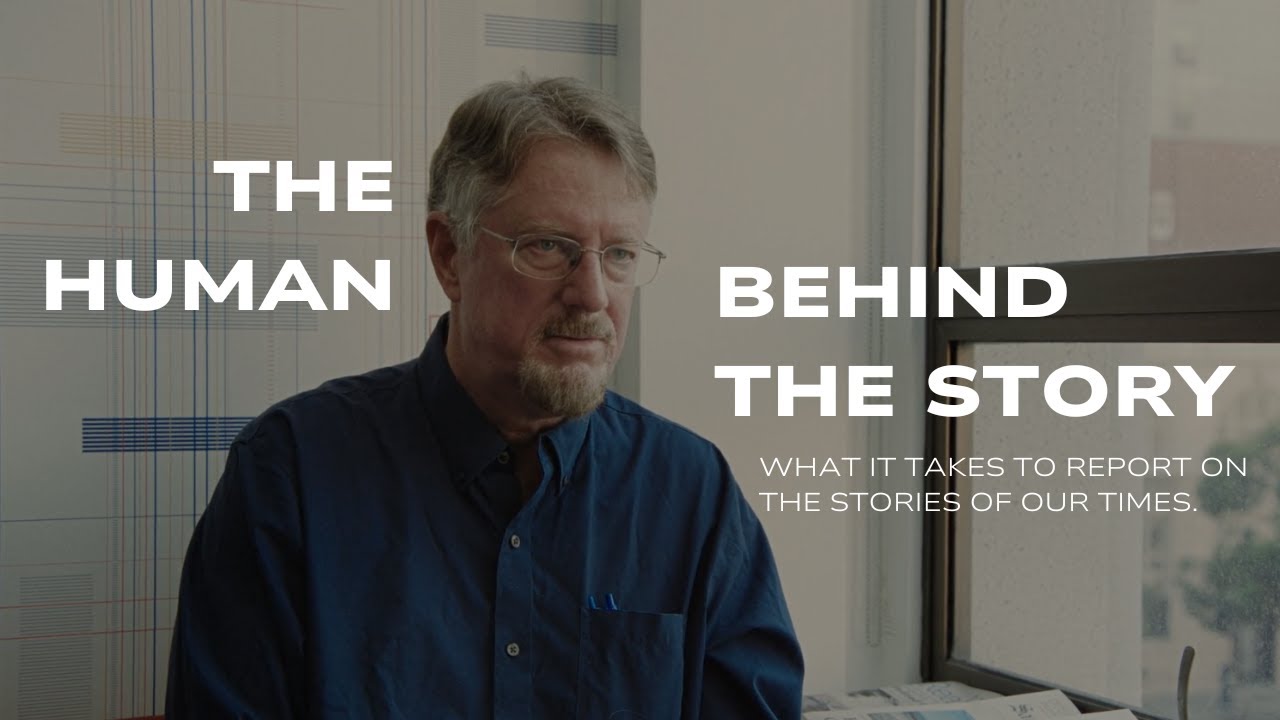 The Human Behind The Story - YouTube